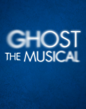 Ghost the Musical - Theatrical Rights Worldwide