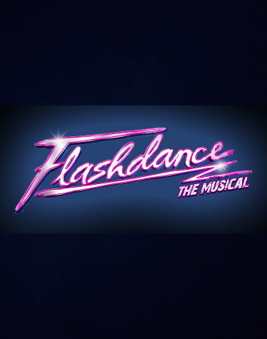 Flashdance the Musical - Theatrical Rights Worldwide
