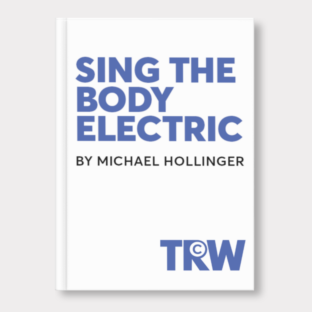 Sing the Body Electric - Theatrical Rights Worldwide